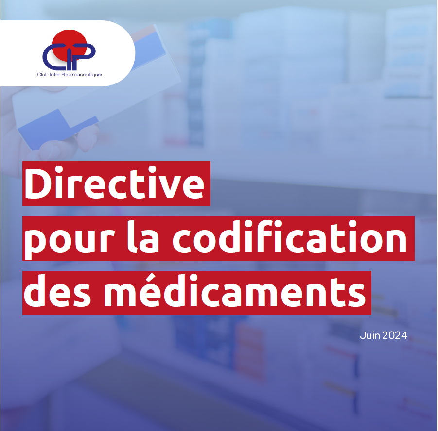 Directive pour la codification des médicaments 💊 - CIP